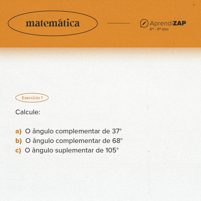 Ângulos complementares e suplementares | AprendiZAP
