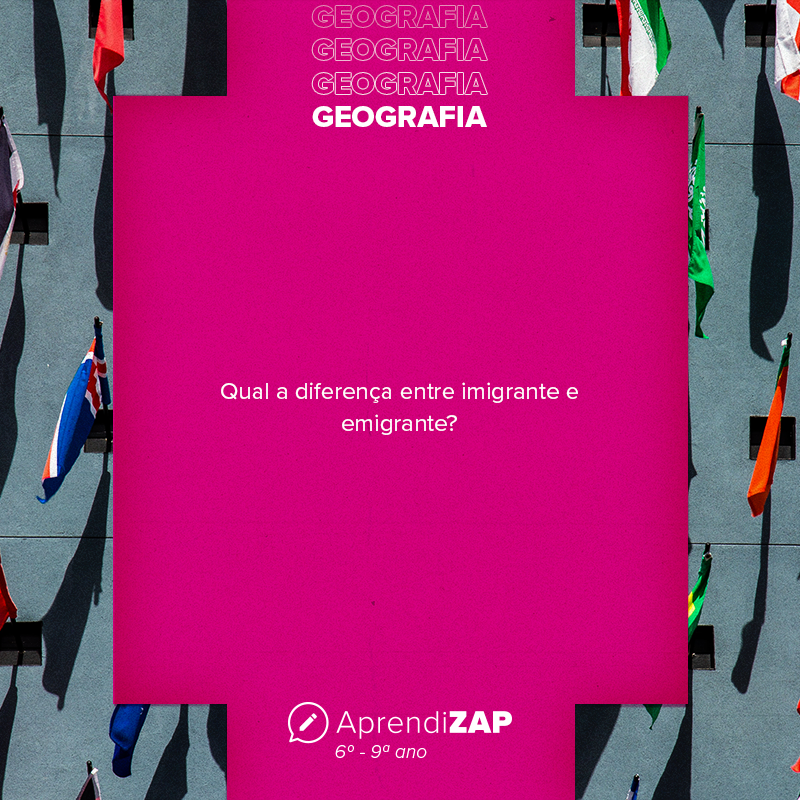 Emigrantes e Imigrantes | AprendiZAP